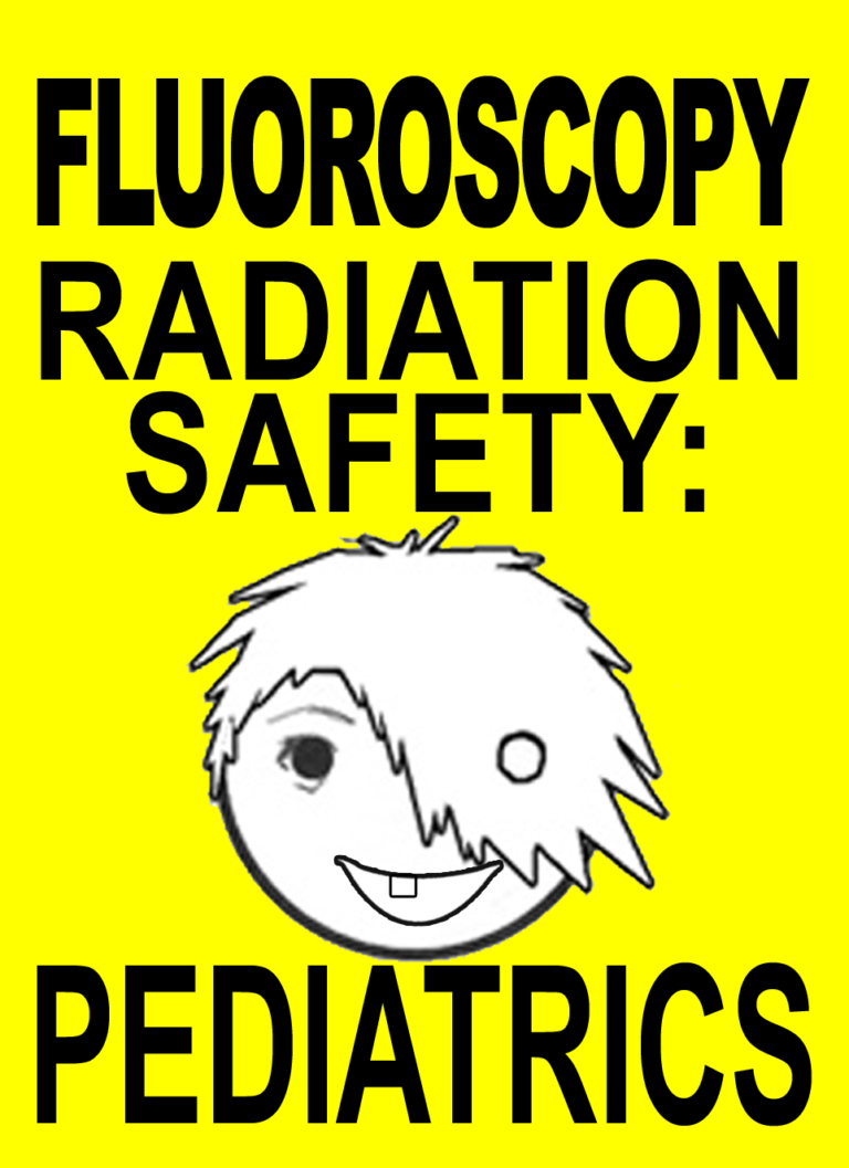 Fluoroscopy Radiation Safety: PEDIATRICS - E-Course & Test - Scrubs ...