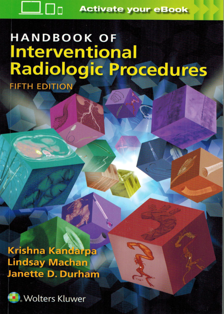Handbook of Interventional Radiologic Procedures - Test Only Emailed ...